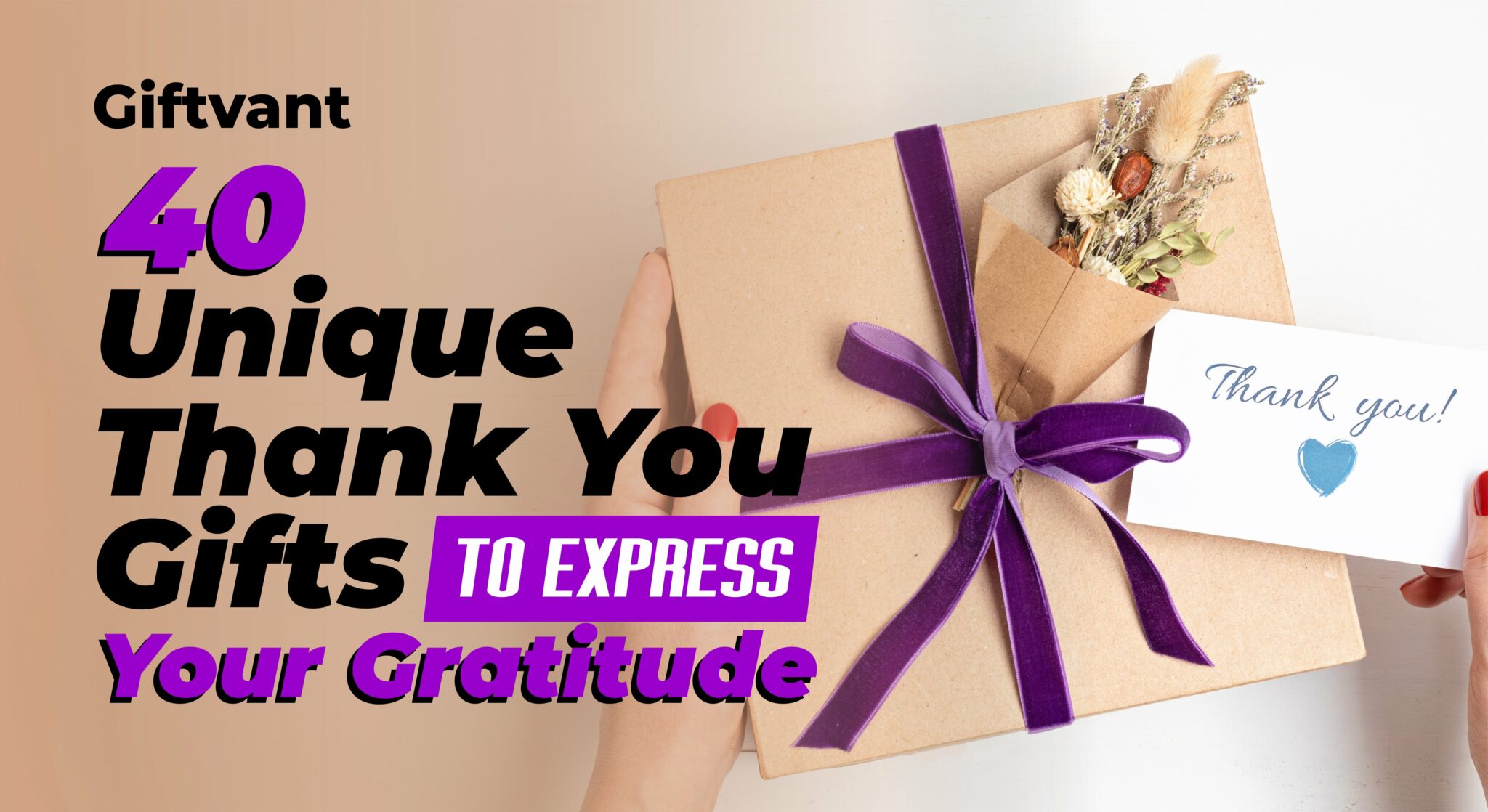 40 Unique Thank You Gifts to Express Your Gratitude