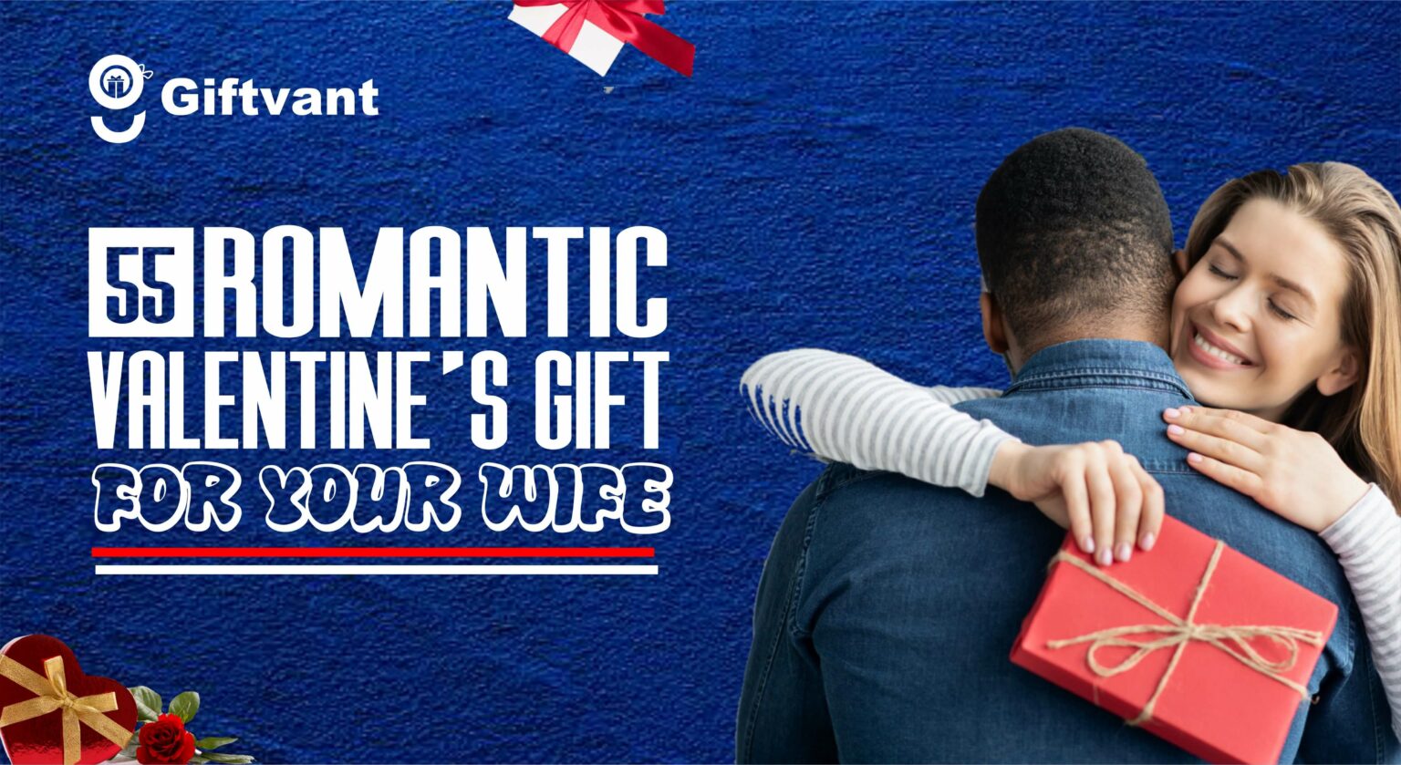 55 Romantic Valentine’s Day Gifts for Your Wife