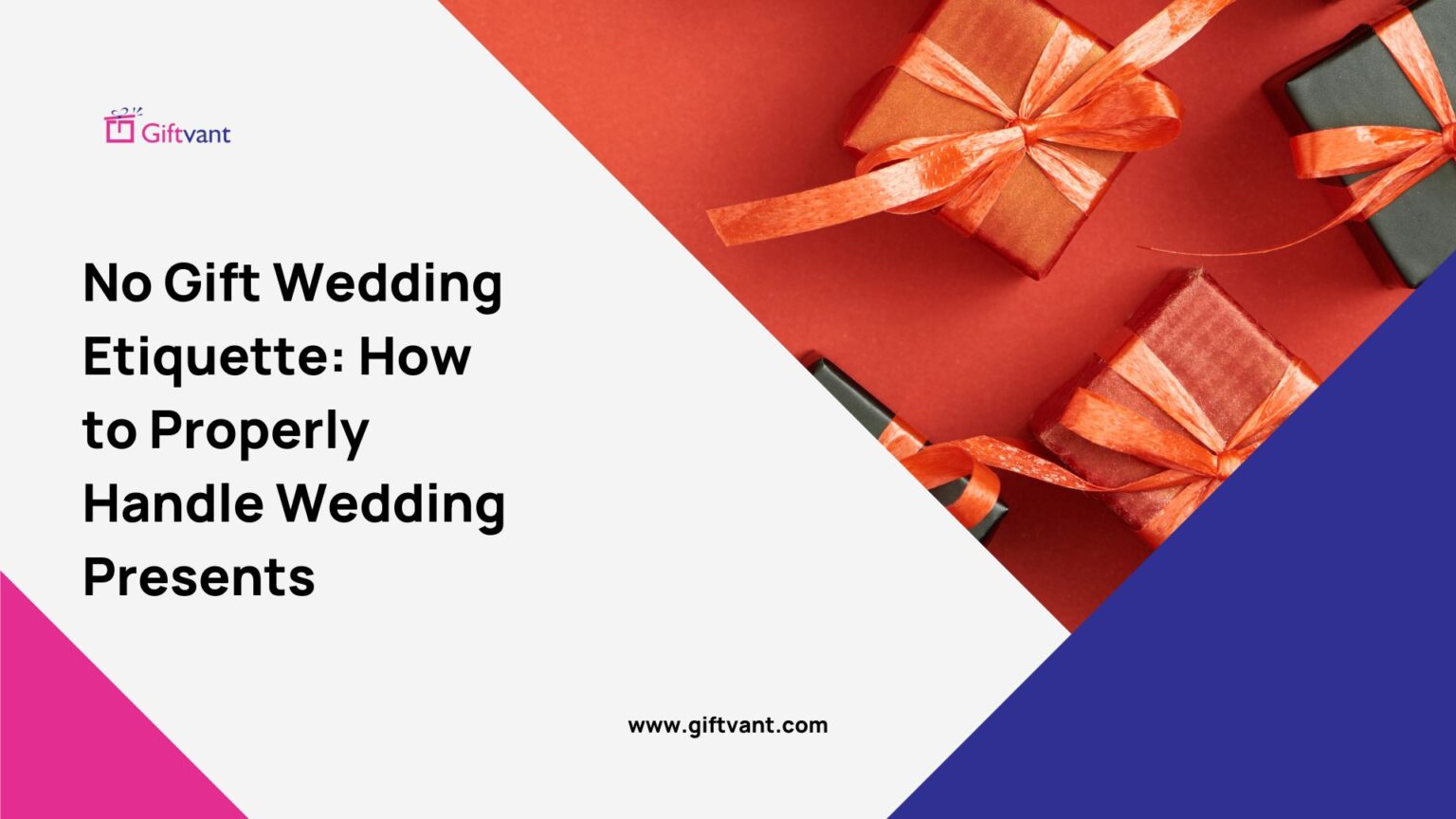 No Gift Wedding Etiquette: How to Properly Handle Wedding Presents