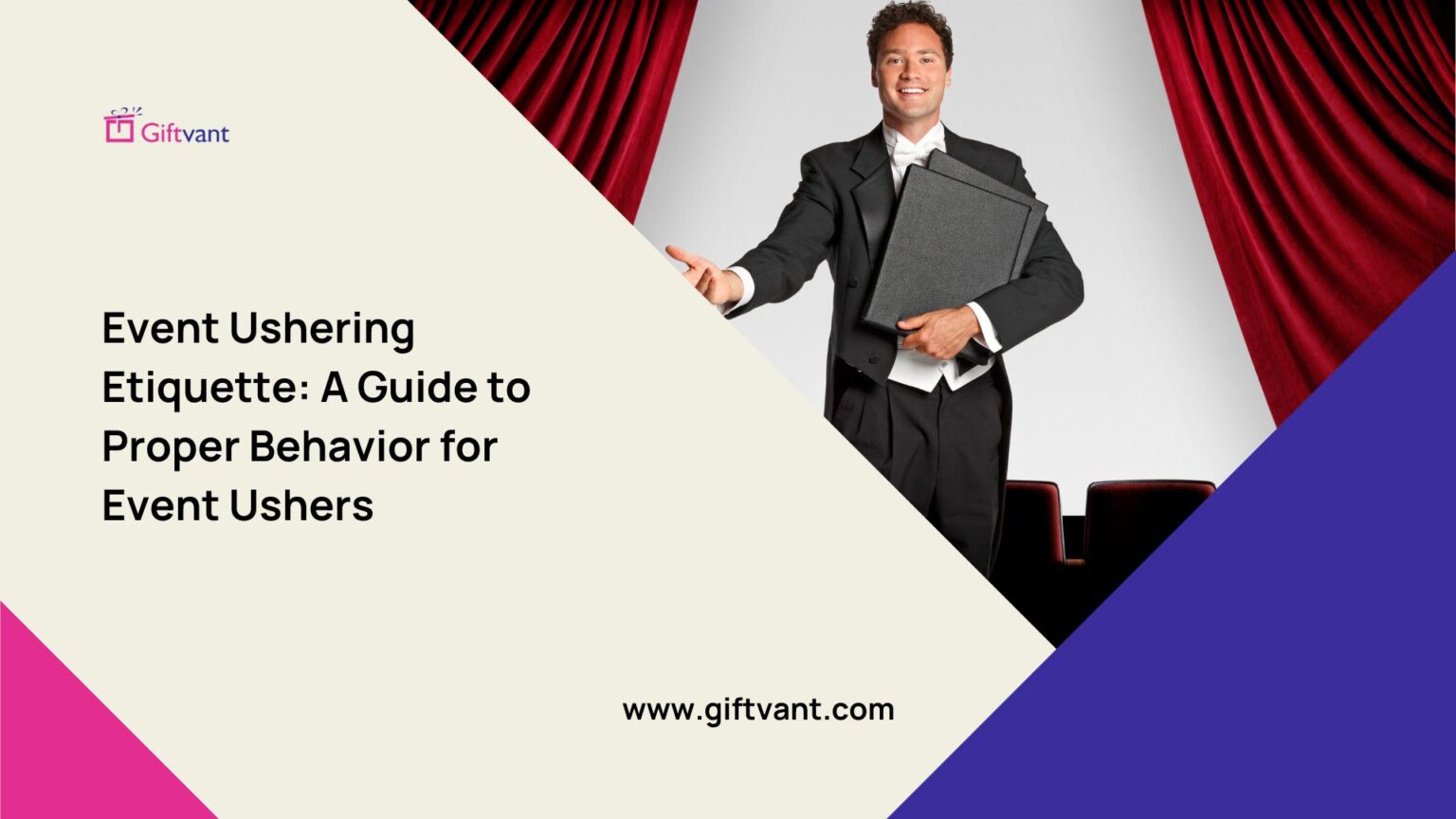 Event Ushering Etiquette: A Guide to Proper Behavior for Event Ushers