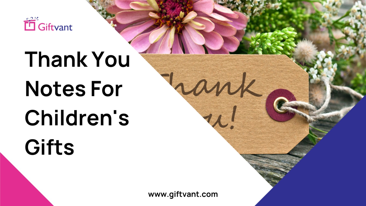Thank You Notes for Children’s Gifts