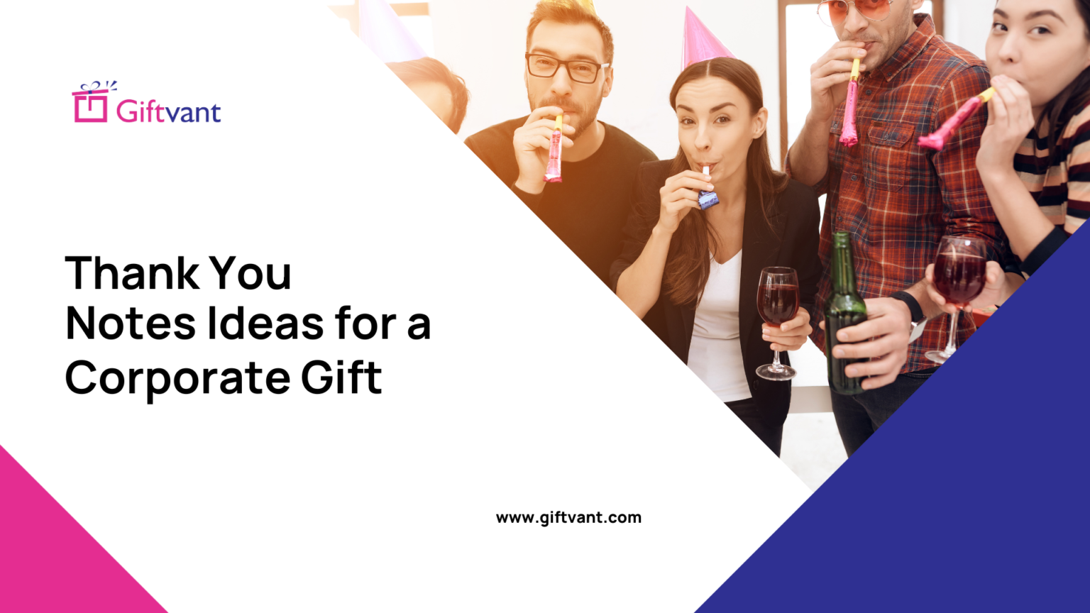 Thank You Note Ideas for a Corporate Gift