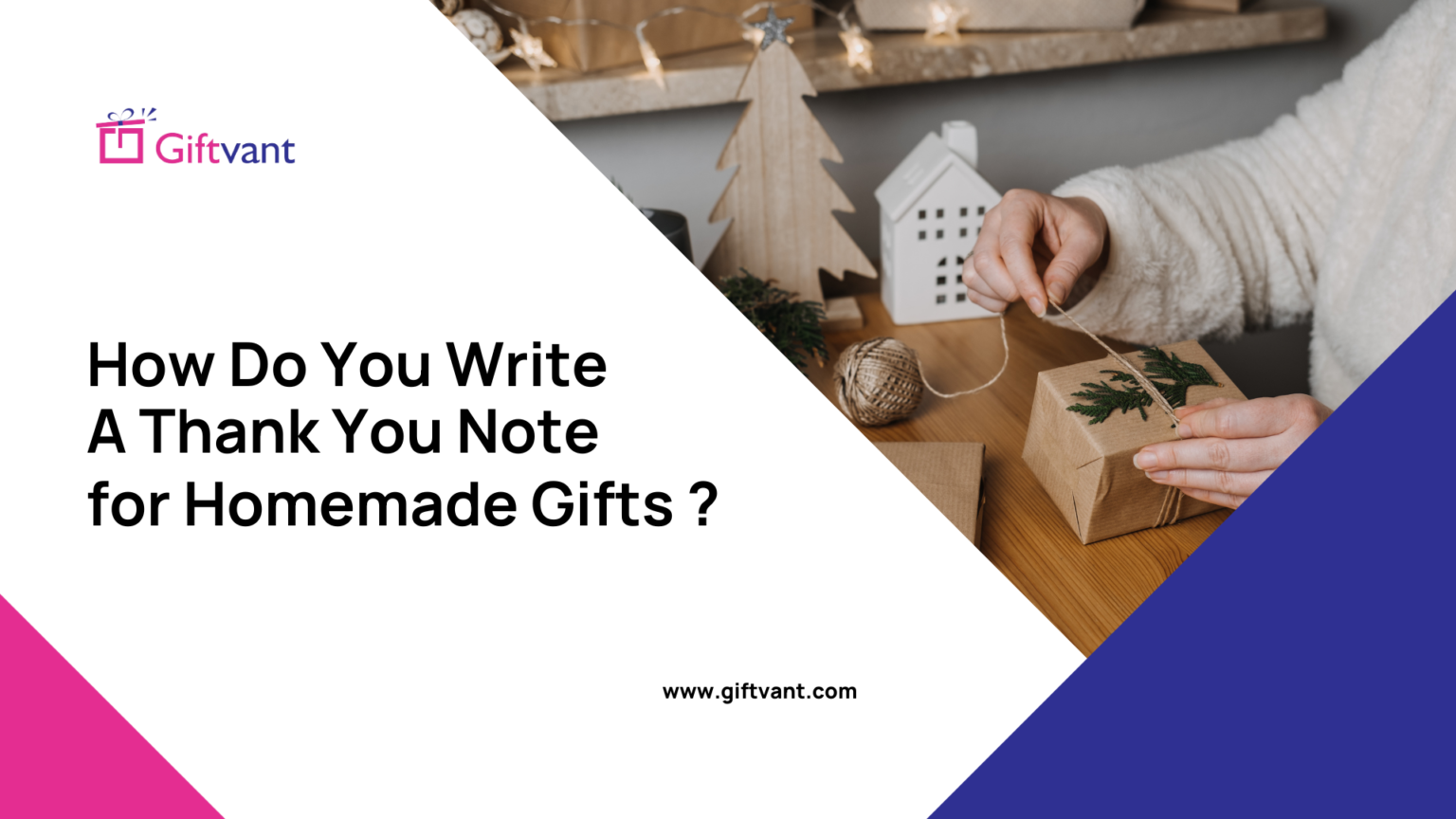 How Do You Write A Thank You Note for Homemade Gifts? Find Out Here