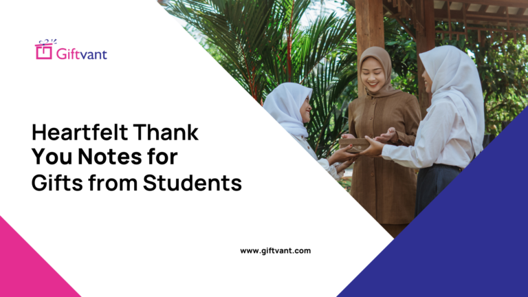 Heartfelt Thank-You Notes for Gifts from Students