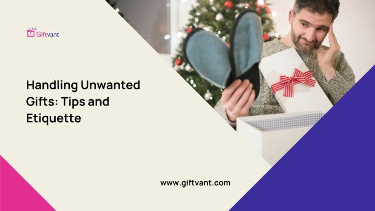 Handling Unwanted Gifts: Tips and Etiquette