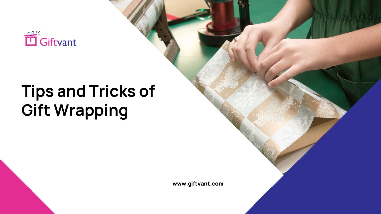 Tips and Tricks of Gift Wrapping