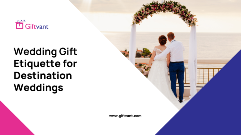 Wedding Gift Etiquette for Destination Weddings