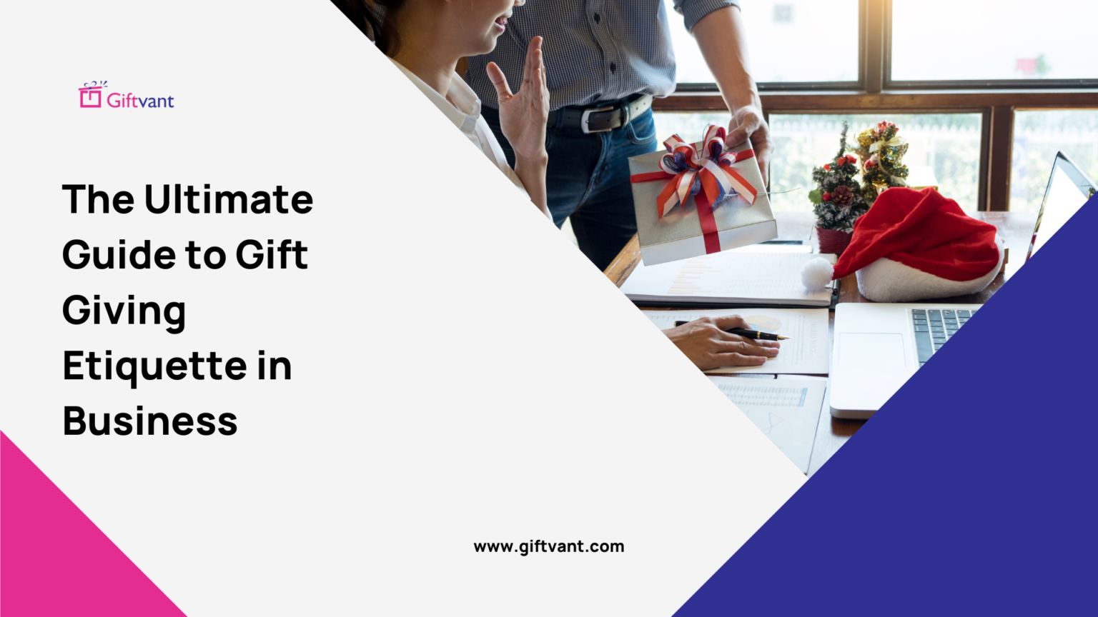 The Ultimate Guide to Gift Giving Etiquette in Business