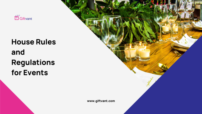 House Rules and Regulations for Events | Giftvant