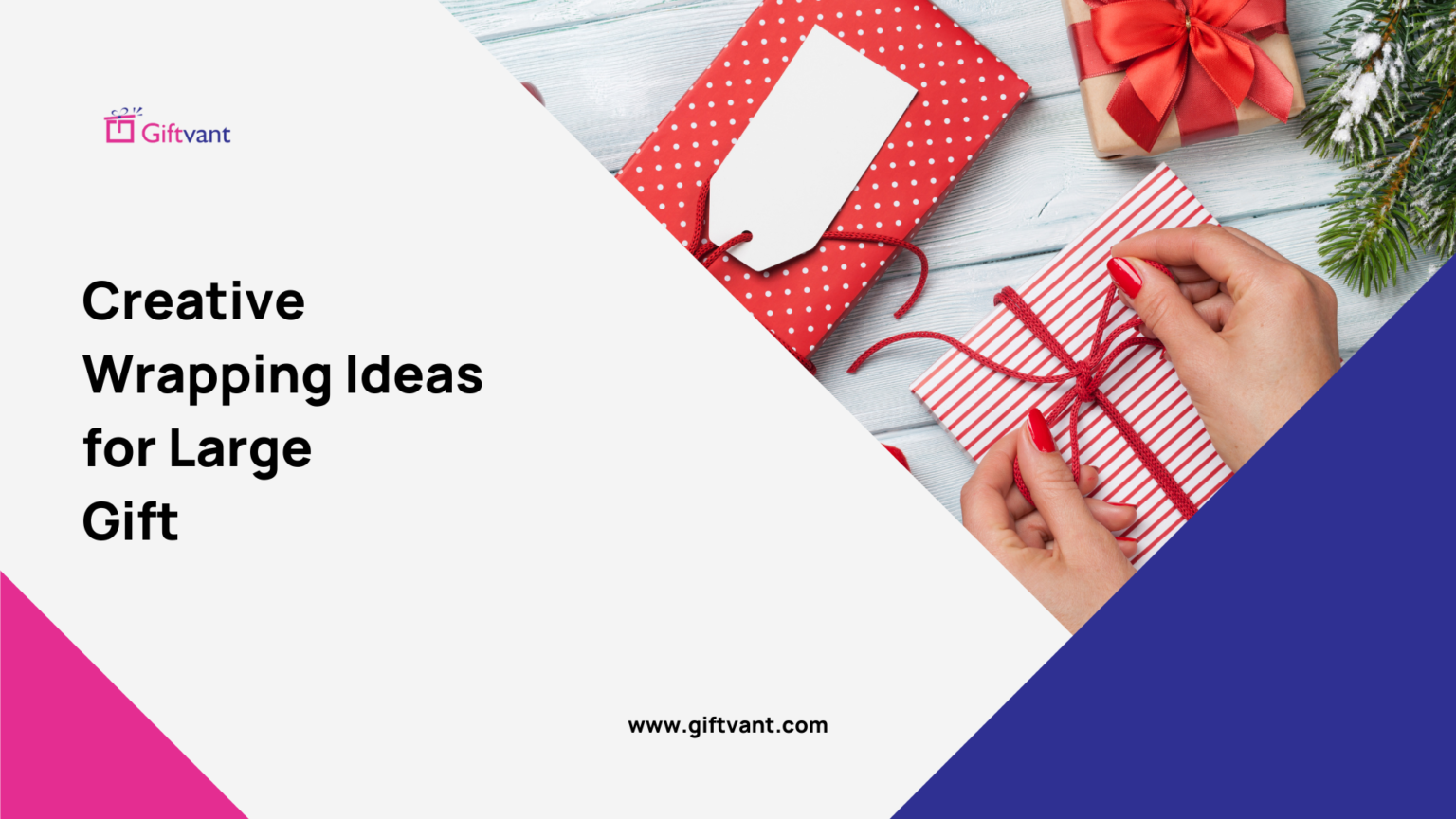 Creative Wrapping Ideas for Large Gift